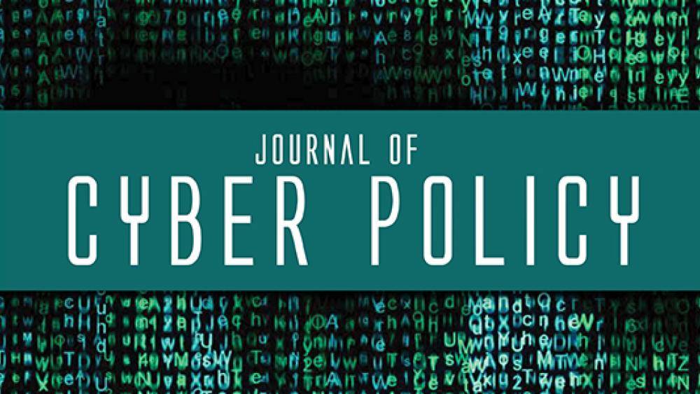 Journal of Cyber Policy | Chatham House – International Affairs Think Tank