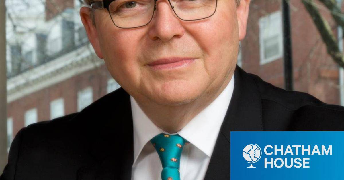 Dr Kevin Rudd | Chatham House – International Affairs Think Tank